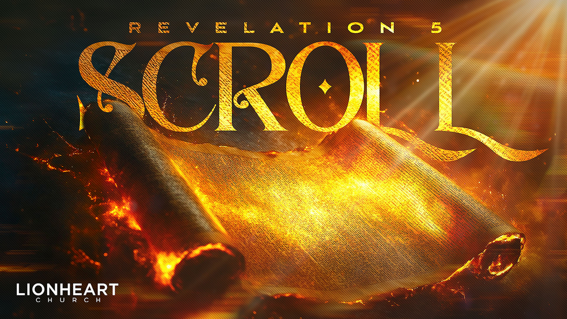 Revelation 5: The Scroll - Lionheart Church Lionheart Church